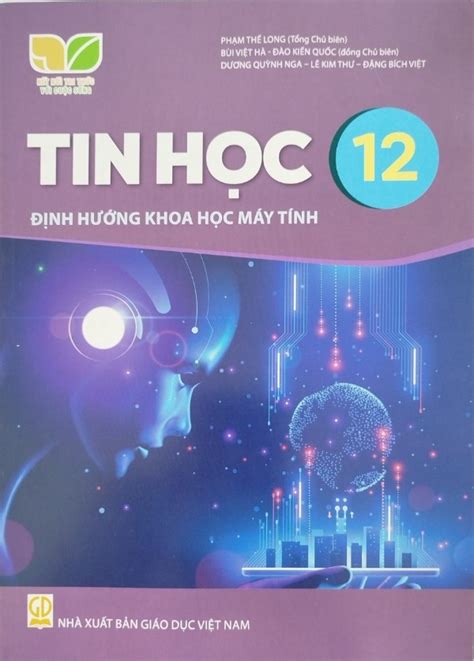Kết Nối Tri Thức Với Cuộc Sống Tin Học 12 Định Hướng Khoa Học Máy
