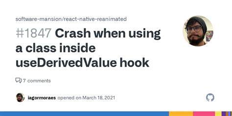 Crash When Using A Class Inside Usederivedvalue Hook · Issue 1847 · Software Mansionreact