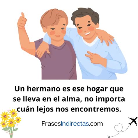Frases De Hermanos Que Reflejan El Lazo Especial Entre Ellos Frases