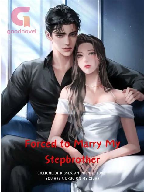 72 Cuddling In The Dark Forced To Marry My Stepbrother Goodnovel