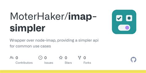 Github Moterhakerimap Simpler Wrapper Over Node Imap Providing A