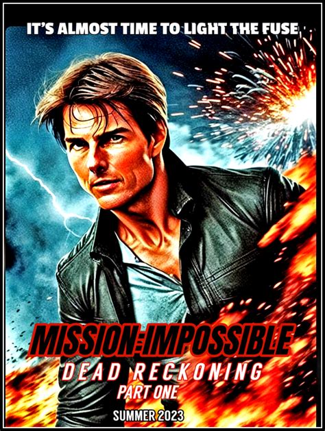 Mission Impossible Dead Reckoning Poster 2 By Sonofabeach63 On Deviantart