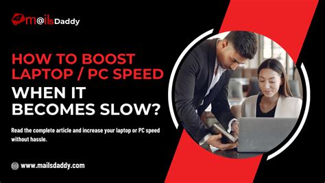 How To Boost Laptop Speed When It Becomes Slow Mailsdaddy Official Blog