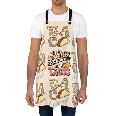 Personalized Taco Apron Funny In A Committed Relationship With Tacos