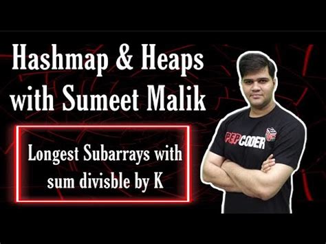 Longest Subarray With Sum Divisible By K Hashmaps Interview Question Playlist YouTube