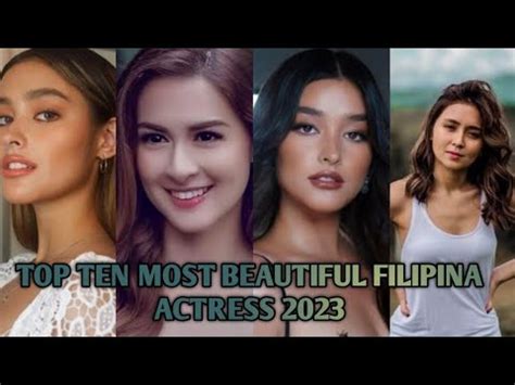 Top Ten Most Beautiful Filipina Actress 2023 Youtube