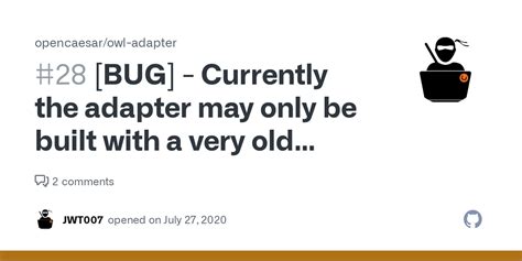[bug] currently the adapter may only be built with a very old version