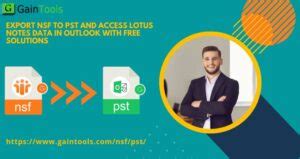How To Export NSF To PST Access Data Of Lotus Notes In Outlook