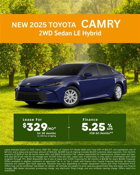 Lease A 2025 Camry Le 329 Per Month Of The 36 Months 2999 Due At