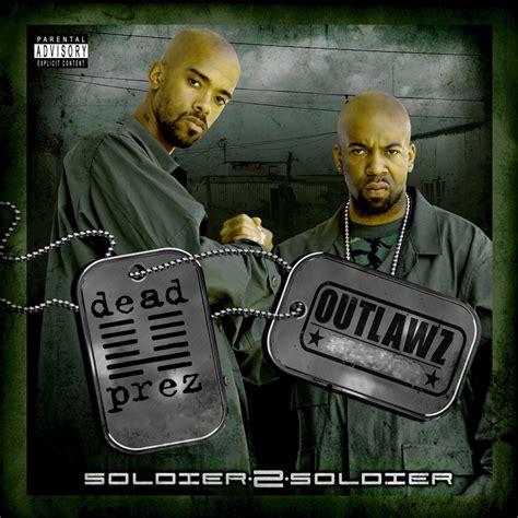 ‎soldier 2 Soldier Special Edition Album By Dead Prez And Outlawz