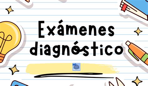 Examen Diagnóstico 4° Grado Mi Mundo Educativo