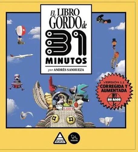 Libro El Libro Gordo De 31 Minutos Sanhueza Andres Mercadolibre