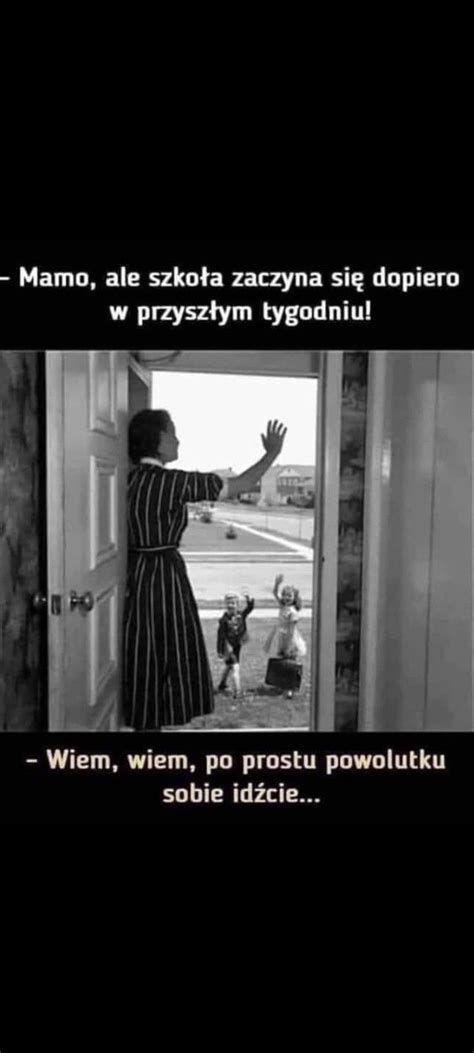 Pin By Body On Zabawne Weekend Humor Inspirational Quotes Humor