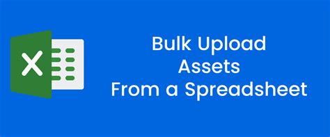importing assets from a spreadsheet exhibit day