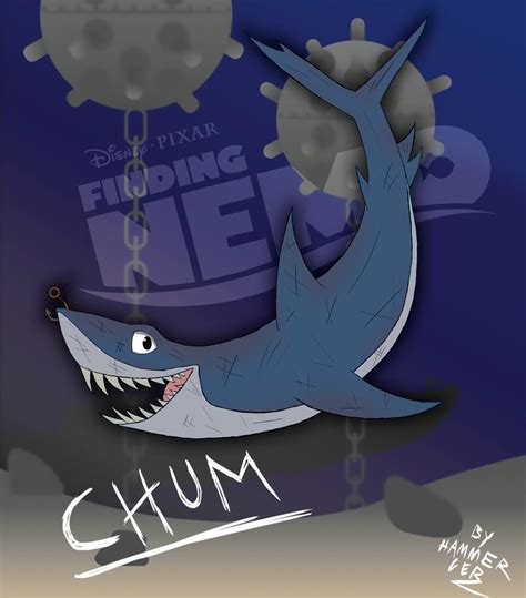 Chum Finding Nemo Fan Art By Hammer Ger