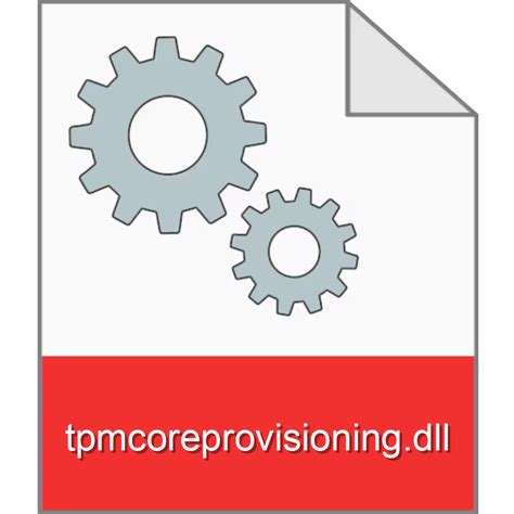 Tpmcoreprovisioningdll Where To Download And Solve Dll Errors On Windows
