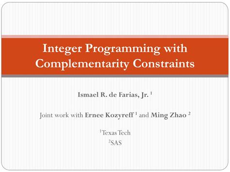 Ppt Integer Programming With Complementarity Constraints Powerpoint Presentation Id2466476