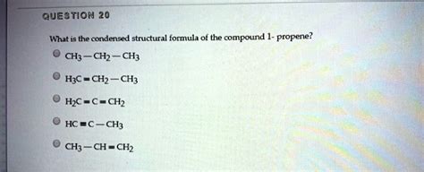 What Is The Condensed Structural Formula Of The Compound 1