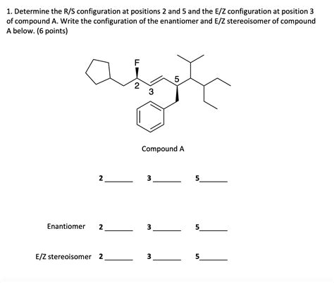 Solved 1 Determine The R S Configuration At Positions 2 And Chegg Com