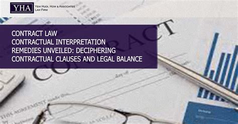 Contract Law Contractual Interpretation Remedies Unveiled