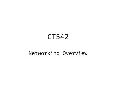 ppt ct542 networking overview content computer networks vs