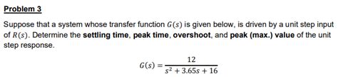 solved problem 3suppose that a system whose transfer