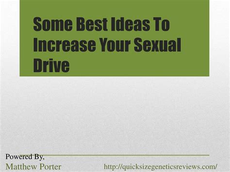 Ppt Some Best Ideas To Increase Your Sexual Drive Powerpoint
