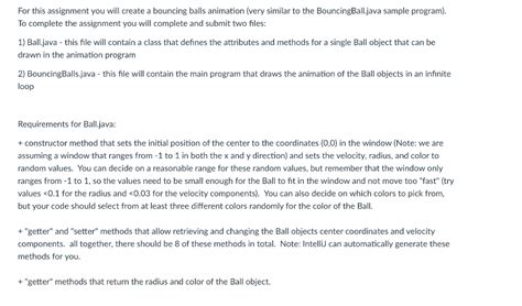 Solved For This Assignment You Will Create A Bouncing Balls