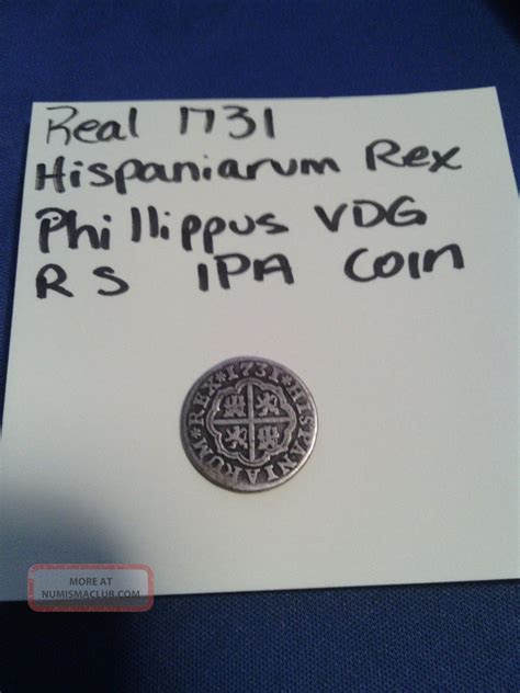 Real 1731 Hispaniarum Rex Philippus V Dg Rs Ipa Coin