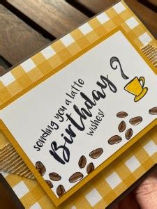 Latte Birthday Wishes Endless Creations Rubber Stamps