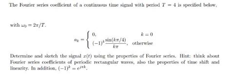 [solved] The Fourier Series Coefficient Of A Conti Solutioninn