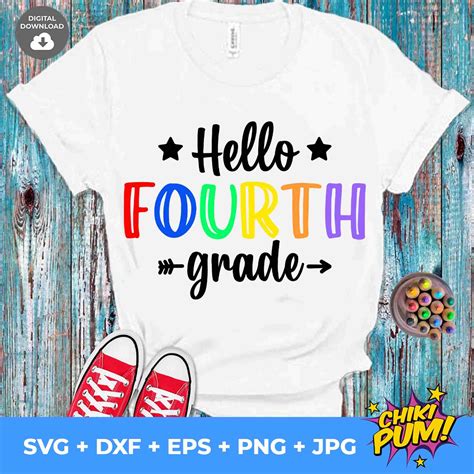 Hello Fourth Grade Svg • Back To School Cricut Silhouette Svg Cut Files