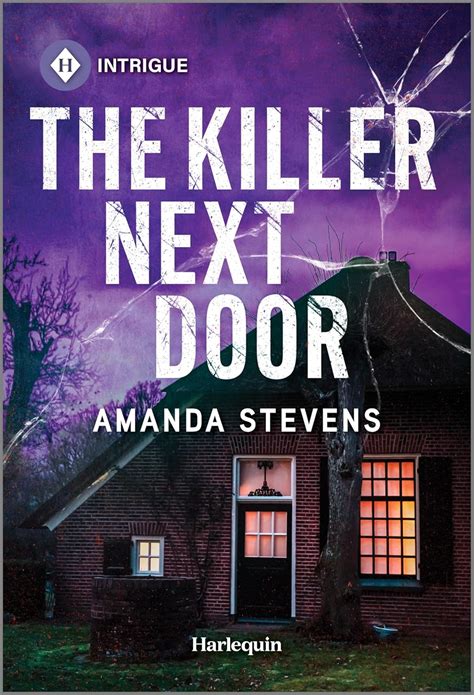 The Killer Next Door Harlequin Intrigue 2243 Stevens Amanda