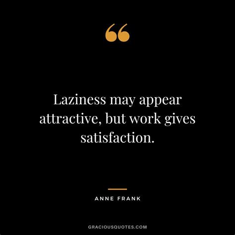 Work Satisfaction Quotes Louise Hay Quote “i Work For Enjoyment And