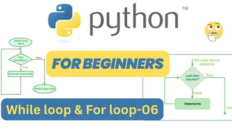 While Loop And For Loop Python For Beginners 06 Youtube
