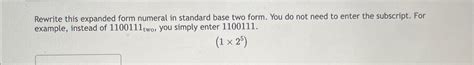 solved rewrite this expanded form numeral in standard base
