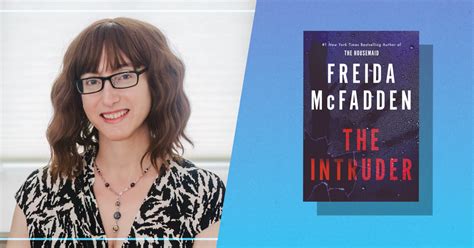 Exclusive Freida Mcfadden Announces Her Next Book The Intruder