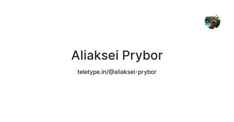 Aliaksei Prybor — Teletype