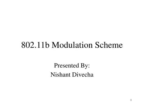 Ppt 802 11b Modulation Scheme Powerpoint Presentation Free Download
