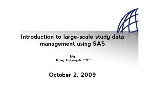 Pdf Introduction To Large Scale Study Data Management Using Sas · 02