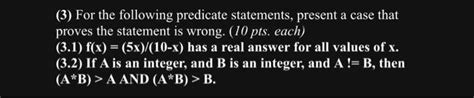 [solved] 3 for the following predicate statements prese