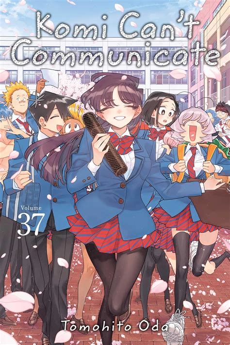 Komi Cant Communicate Vol 37 Volume 37 Oda Tomohito
