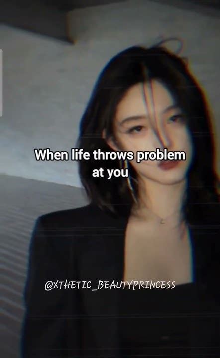 When Life Throws Problem Ar Uaethetics Subscribe Xtheticbeautyprincess 1million Fypシ