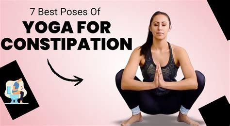 7 Best Poses Of Yoga For Constipation Toneopfit