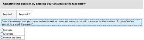 Solved Exercise 1 4 Fixed And Variable Cost Behavior [lo1 4]