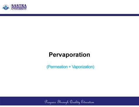 Unit 2 Lecture 54 Mass Transfer 1 Notes Pervaporation Progress