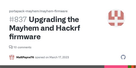 Upgrading The Mayhem And Hackrf Firmware · Issue 837 · Portapack Mayhemmayhem Firmware · Github