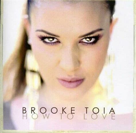 Toia Brooke How To Love Cd Cdon