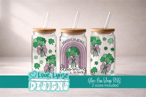 St Patricks Day Glass Can Wrap Png 16oz Libby Cup Wrap Planted In