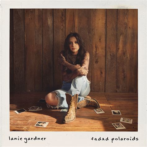 Lanie Gardner Releases Powerful Sophomore Album Faded Polaroids